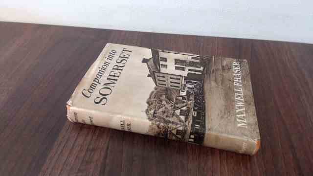 Companion into Somerset (Companion books series): Fraser, Maxwell ...