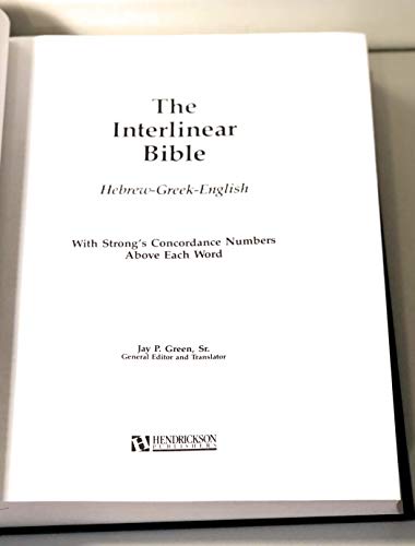 Snapklik.com : Interlinear Bible Hebrew - Greek - English: ENTIRE 4 ...