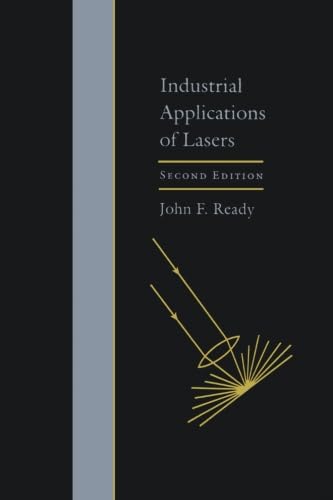 Amazon.com: Industrial Applications of Lasers: 9780123996015: Ready ...