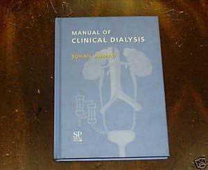 Manual of Clinical Dialysis: Ahmad, Suhail: 9781858733456: Amazon.com ...