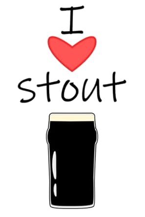 Amazon.co.jp: I Love Stout, I Heart Stout, Funny Novelty Joke Notepad ...