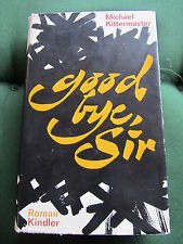 Good Bye, Sir - 1960 Copy: Michael Kittermaster: Amazon.com: Books