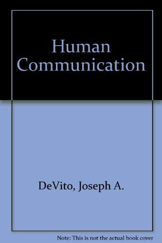 Human Communication: The Basic Course: Devito, Joseph A.: 9780065018790 ...