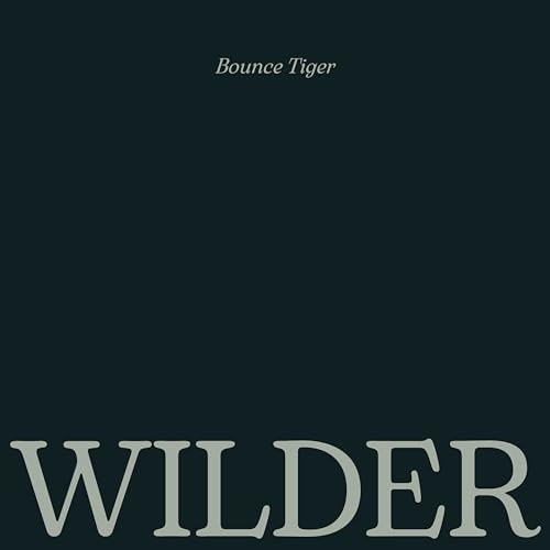 Amazon MusicでBounce TigerのWilderを再生する