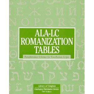 ALA-LC Romanization Tables: Transliteration Schemes for Non-Roman ...