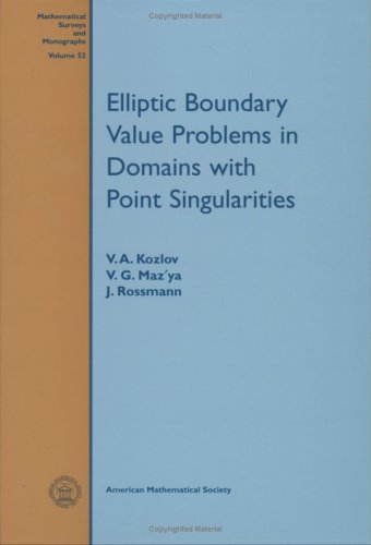 Elliptic Boundary Value Problems in Domains with Point Singularities (Mathematical Surveys ...