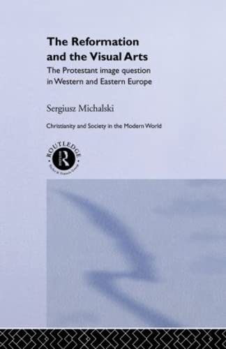Amazon.com: Reformation and the Visual Arts: The Protestant Image ...