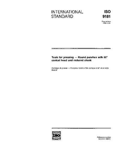 ISO 9181:1990, Tools for pressing - Round punches with 60 degrees ...