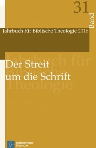 Amazon.co.jp: Der Streit Um Die Schrift (Jahrbuch fur Biblische ...