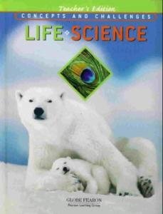 Life Science: Concepts and Challenges Teacher's Edition Fourth Edition ...