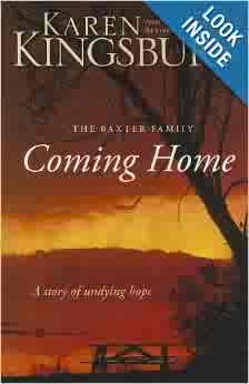 Coming Home: A Story of Undying Hope: Kingsbury, Karen: Amazon.com: Books