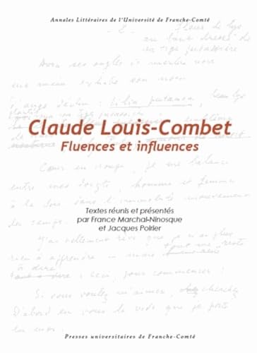 Claude-Louis Combet - fluences et influences: Marchal-Ninosque, France ...
