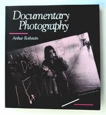 Amazon.com: Documentary Photography: 9780240517544: Rothstein, Arthur ...