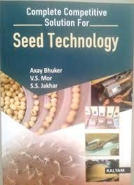Complete Competitive Solution for Seed Technology JRF, SRF, NET, ARS, AO, UG & PG: Mor V.S ...