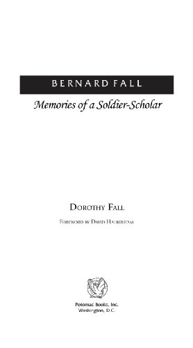 Amazon.com: Bernard Fall: Memories of a Soldier-Scholar eBook : Fall ...
