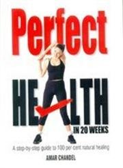 Buy Perfect Health in 20 Weeks Book Online at Low Prices in India ...
