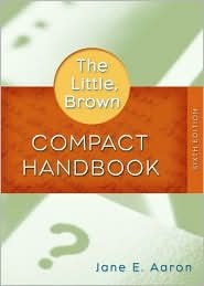 Little, Brown Compact Handbook 6th (sixth) edition Text Only: Amazon ...