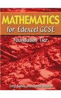 Mathematics for Edexcel Gcse Foundation Tier: Banks, Tony; Alcorn ...