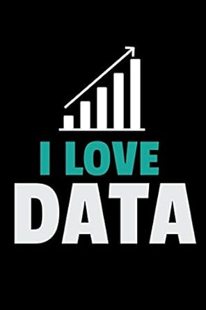 Buy I Love Data: Daily Planner: Gift For Computer Data Science Related ...