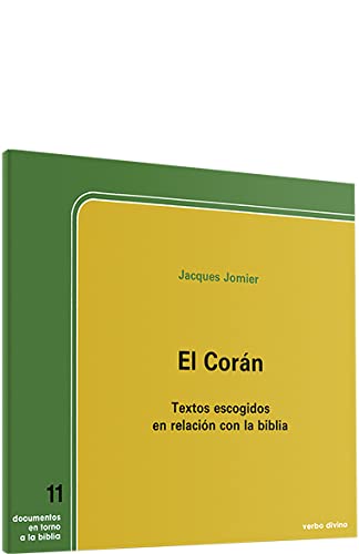 El Corán (Documentos en torno a la Biblia) : Jacques Jomier: Amazon.es ...