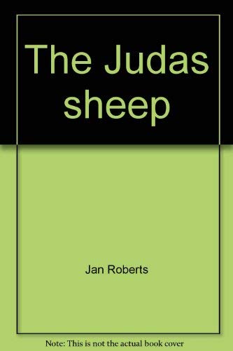 The Judas sheep: Roberts, Jan: 9780841503601: Amazon.com: Books