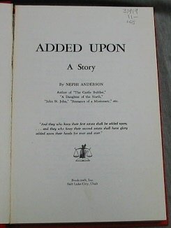 Added Upon: Anderson, Nephi: Amazon.com: Books