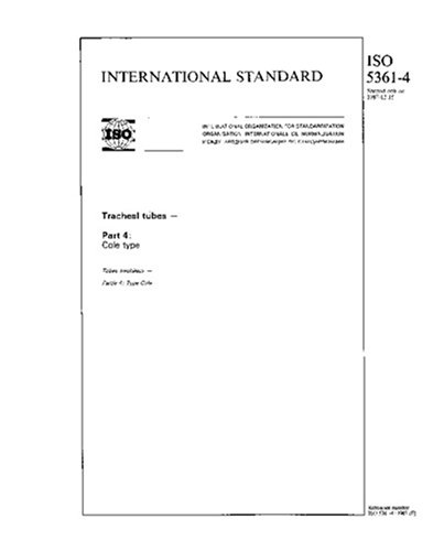 ISO 5361-4:1987, Tracheal tubes - Part 4: Cole type | Amazon.com.br