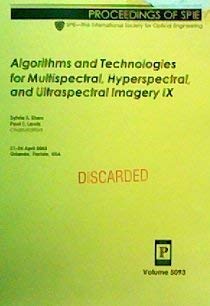 Algorithms and Technologies for Multispeciral, Hyperspectral, and ...