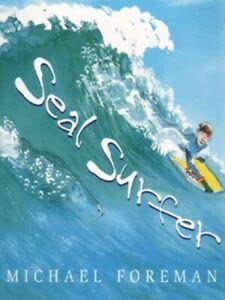 Seal Surfer : Foreman, Michael: Amazon.ca: Books