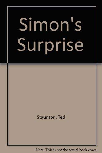 Simon's Surprise : Staunton, Ted: Amazon.in: Books