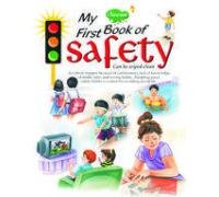 My First Book Of Safety: Amazon.co.uk: 9788131005989: Books