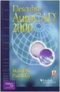 Descubre autocad 2000: Dix, Mark, Riley, Paul: 9788483222232: Amazon ...