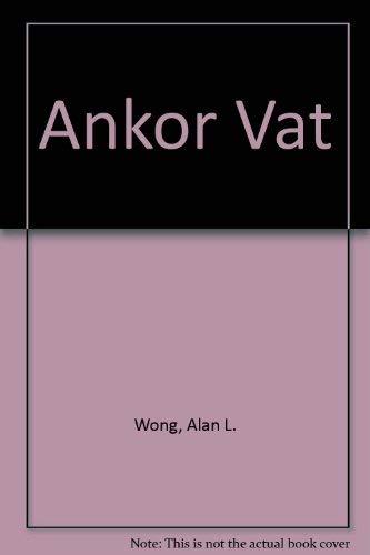 Ankor Vat: Poems and drawings: Wong, Alan L: 9780705102070: Amazon.com ...