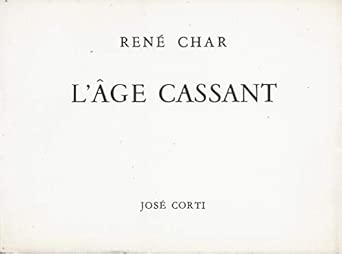 L'âge cassant. : CHAR (René).: Amazon.es: Libros