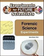 Amazon.com: Forensic Science Experiments (Experiments for Future ...