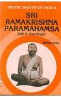 Sri Ramakrishna Paramahamsa (Mystic saints of India): Prem Lata ...
