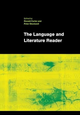 The Language and Literature Reader : Carter, Ronald, Stockwell, Peter ...