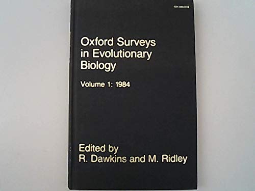 Oxford Surveys in Evolutionary Biology: Dawkins, Richard, Ridley, Mark ...
