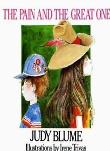 The Pain and the Great One: Judy Blume, I. Trivas: 9780434928873 ...