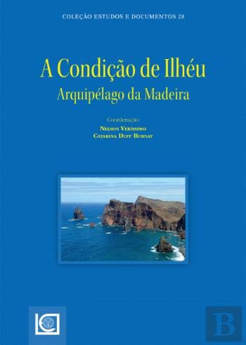 Amazon.com: A Condição de Ilhéu Arquipélago da Madeira (Portuguese ...