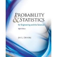 Student Solutions Manual for Devore's Probability and Statistics for Engineering and Science 8th ...