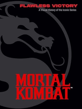 Amazon.com: Mortal Kombat: Flawless Victory: A Visual History of the ...
