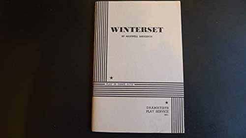 Winterset: Play in Three Acts: Anderson, Maxwell: Amazon.com: Books