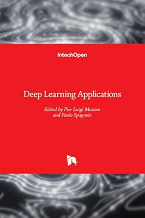 Buy Deep Learning Applications Book Online at Low Prices in India ...