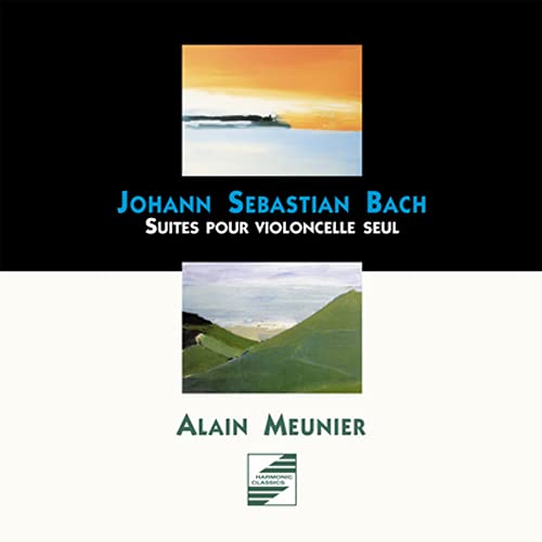 Alain Meunier, Johann Sebastian Bach - Johann Sebastian Bach: Suites ...
