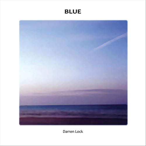 Amazon.com: Blue : Darren Lock: Digital Music