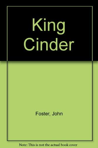 King Cinder: Amazon.co.uk: Foster, John: 9780563174196: Books