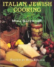 Italian Jewish Cooking: Sacerdoti, Mira: 9780855722081: Amazon.com: Books