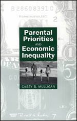 Parental Priorities and Economic Inequality: 9780226548395: Economics ...