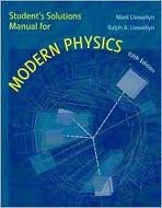 Modern Physics Student Solutions Manual 5th (fifth) edition Text Only ...